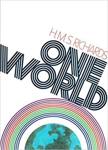One World by H. M. S. Richards, Sr. | Goodreads