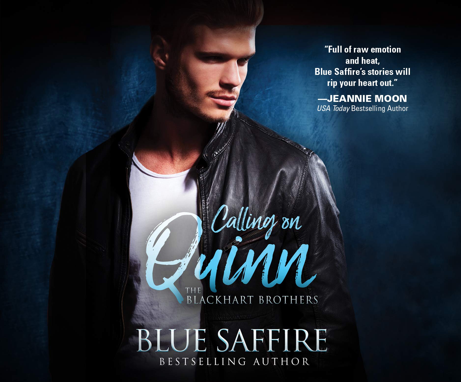 Calling on Quinn by Blue Saffire | Goodreads