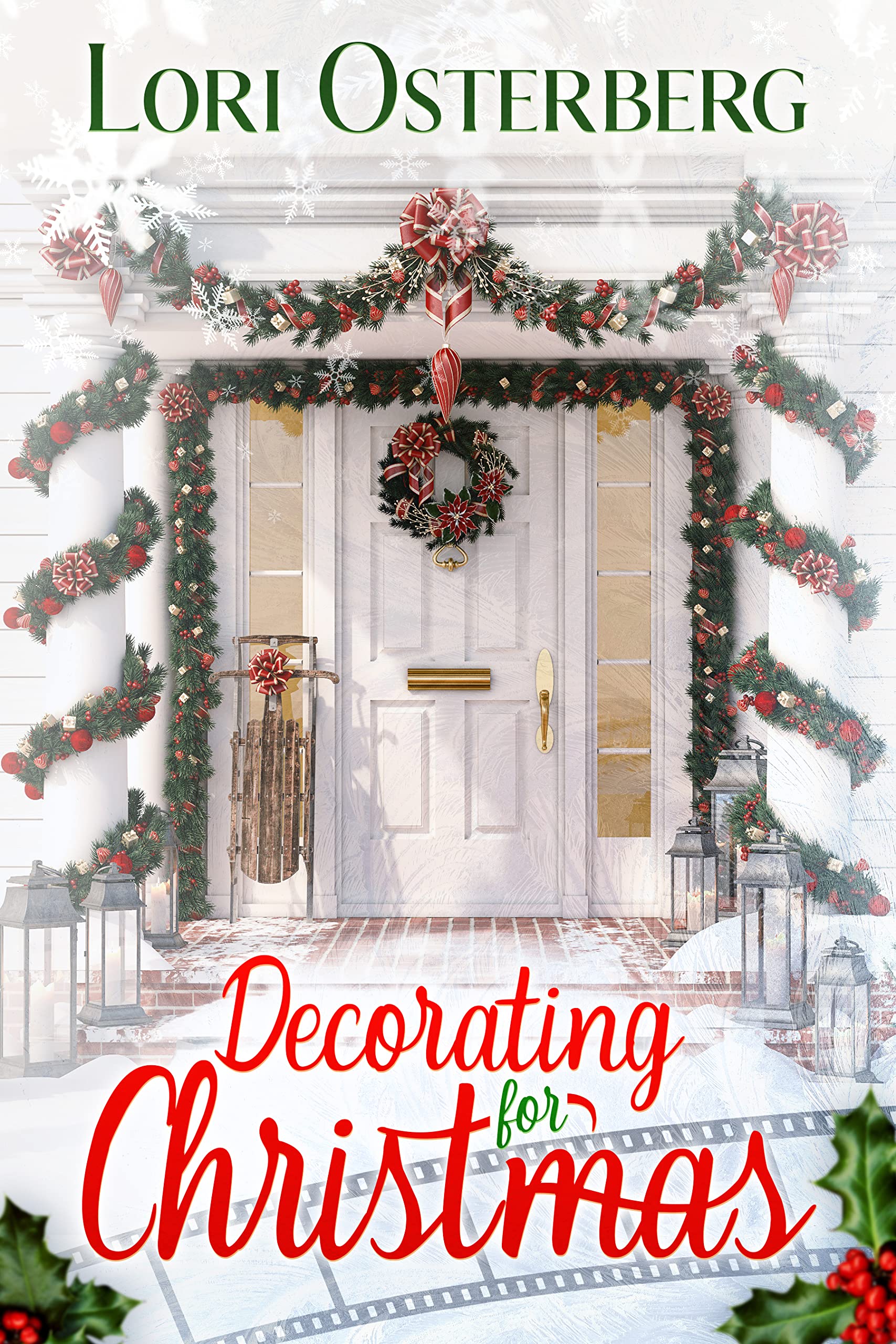 Decorating for Christmas by Lori Osterberg | Goodreads