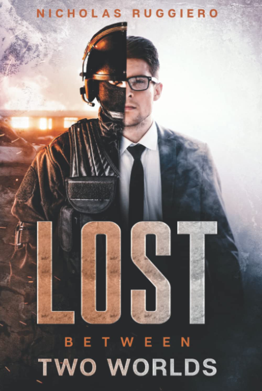 Lost between two worlds by Nicholas Ruggiero | Goodreads