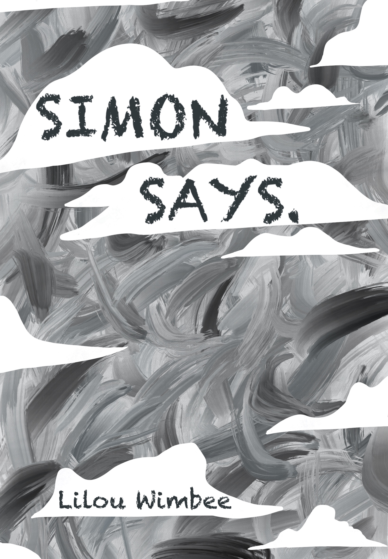 Simon Says. (Simon Says duology #1) by Lilou Wimbee | Goodreads