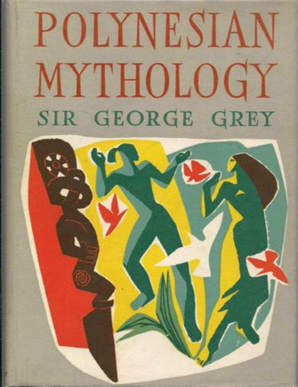 Polynesian Mythology by George Grey | Goodreads