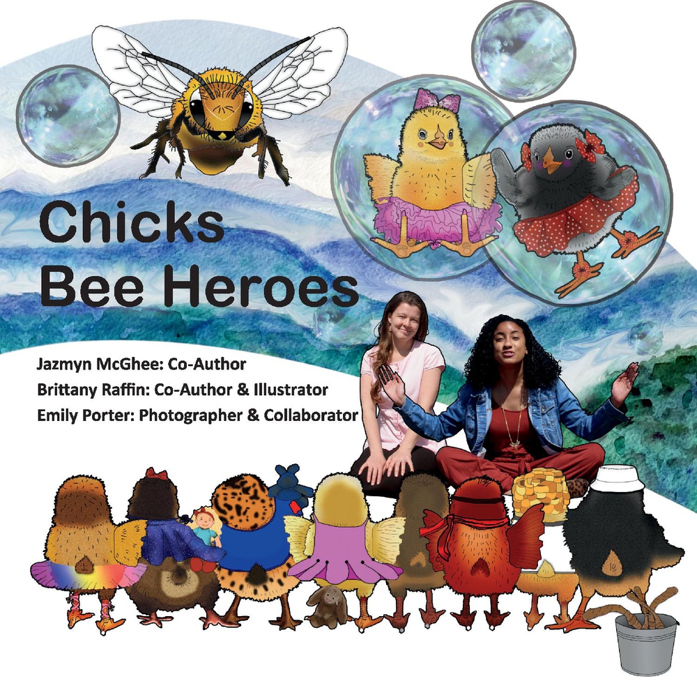 Chicks Bee Heroes by Jazmyn McGhee | Goodreads