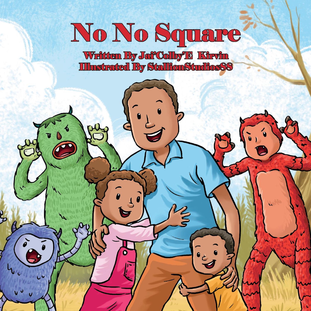 No-No Square (1) by Jai'Colby'E Kirvin | Goodreads