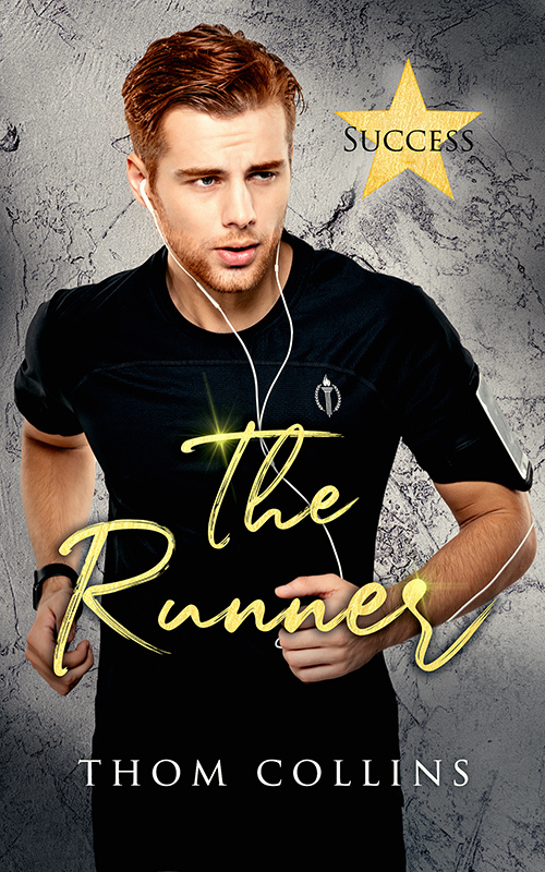 The Runner (Success #3) by Thom Collins | Goodreads