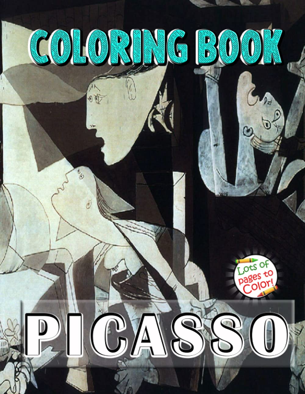 Picasso Coloring Book: Artistic Coloring Book For Fan Of All Ages For ...