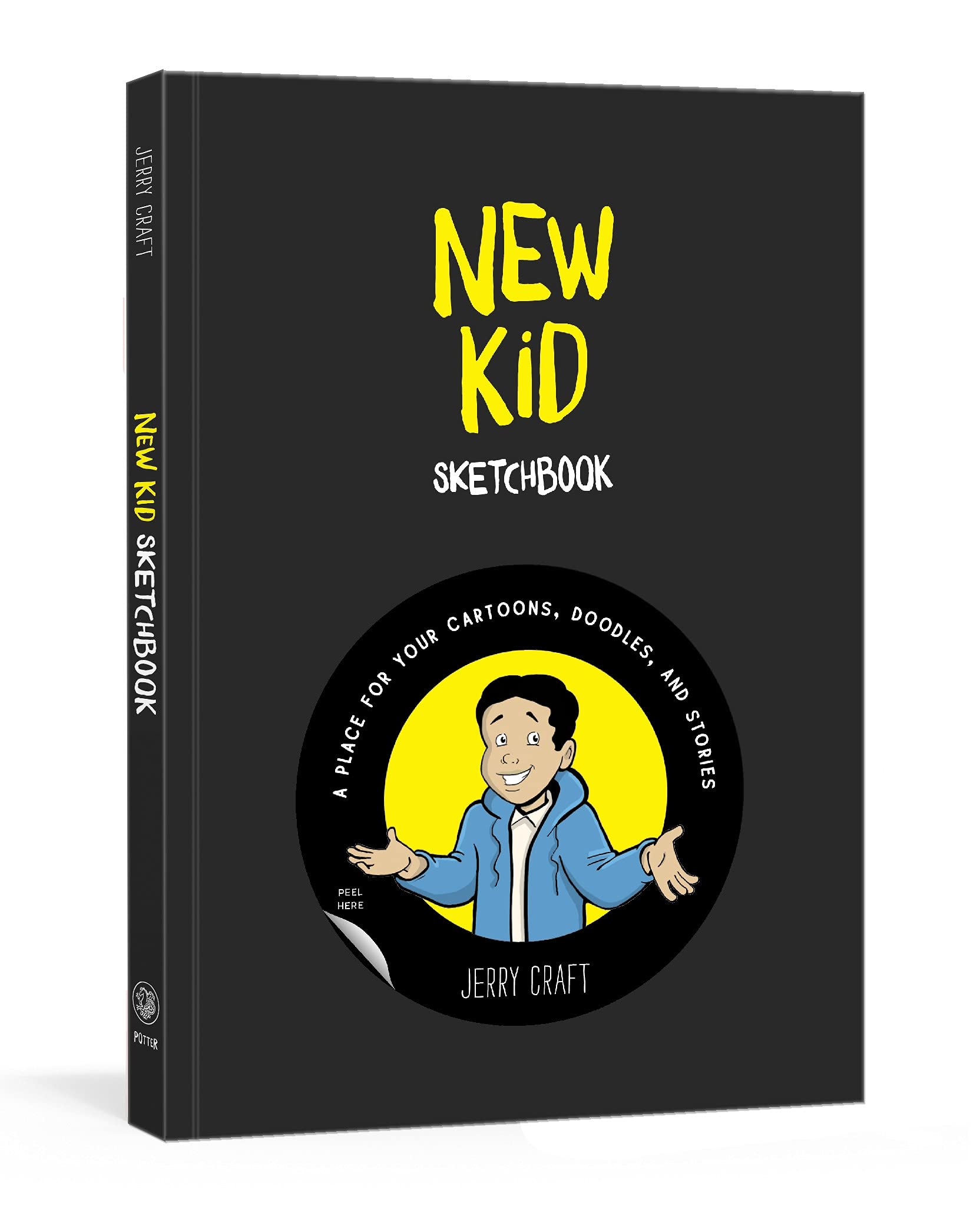 New Kid Sketchbook: A Place for Your Cartoons, Doodles, and Stories by ...