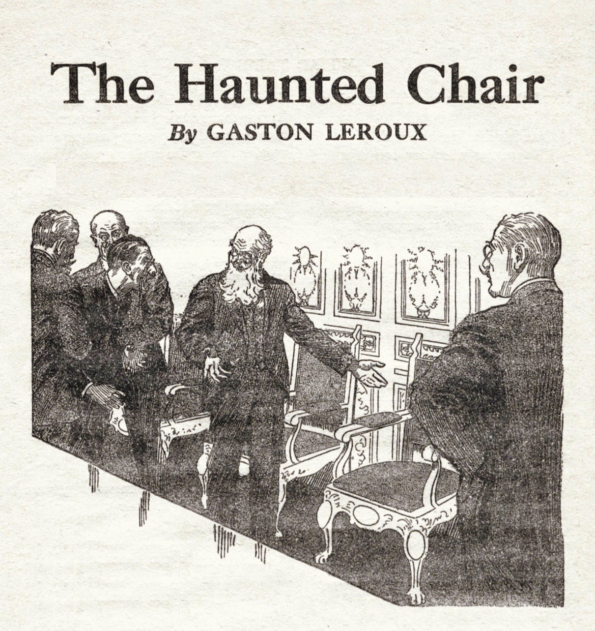 The Haunted Chair by Gaston Leroux | Goodreads