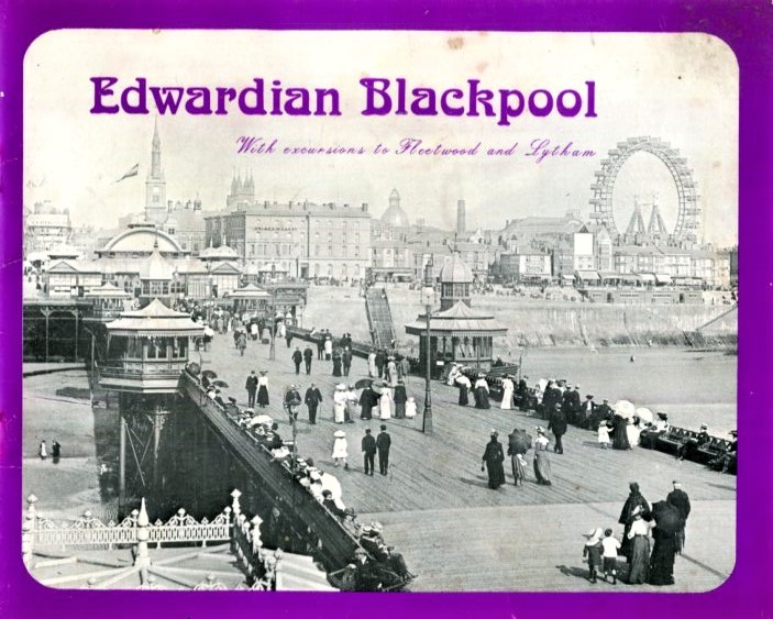 Edwardian Blackpool: A Tour by Tram by G.S. Palmer | Goodreads