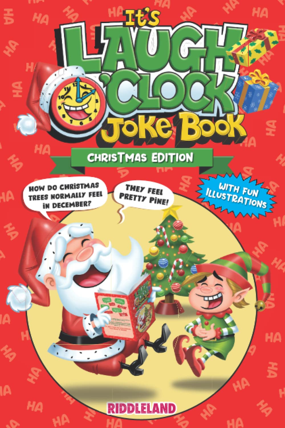 It's Laugh O'Clock Joke Book: Christmas Edition: A Fun and Interactive ...