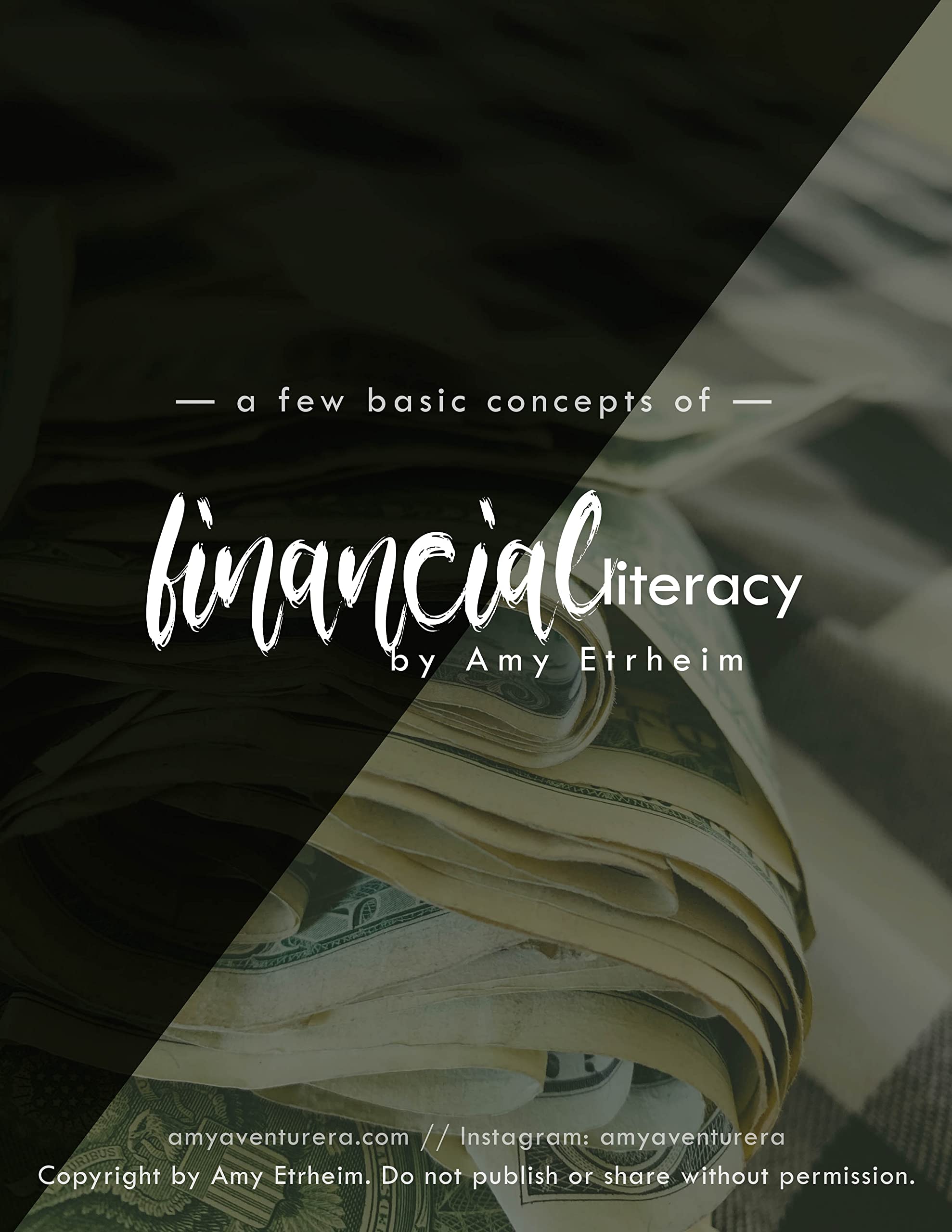 Financial Literacy: A Few Basic Concepts by Amy Etrheim | Goodreads