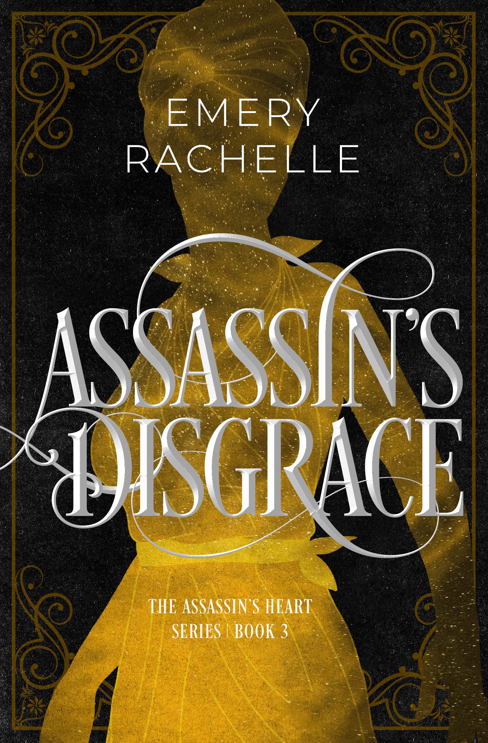 Assassin's Disgrace by Emery Rachelle | Goodreads