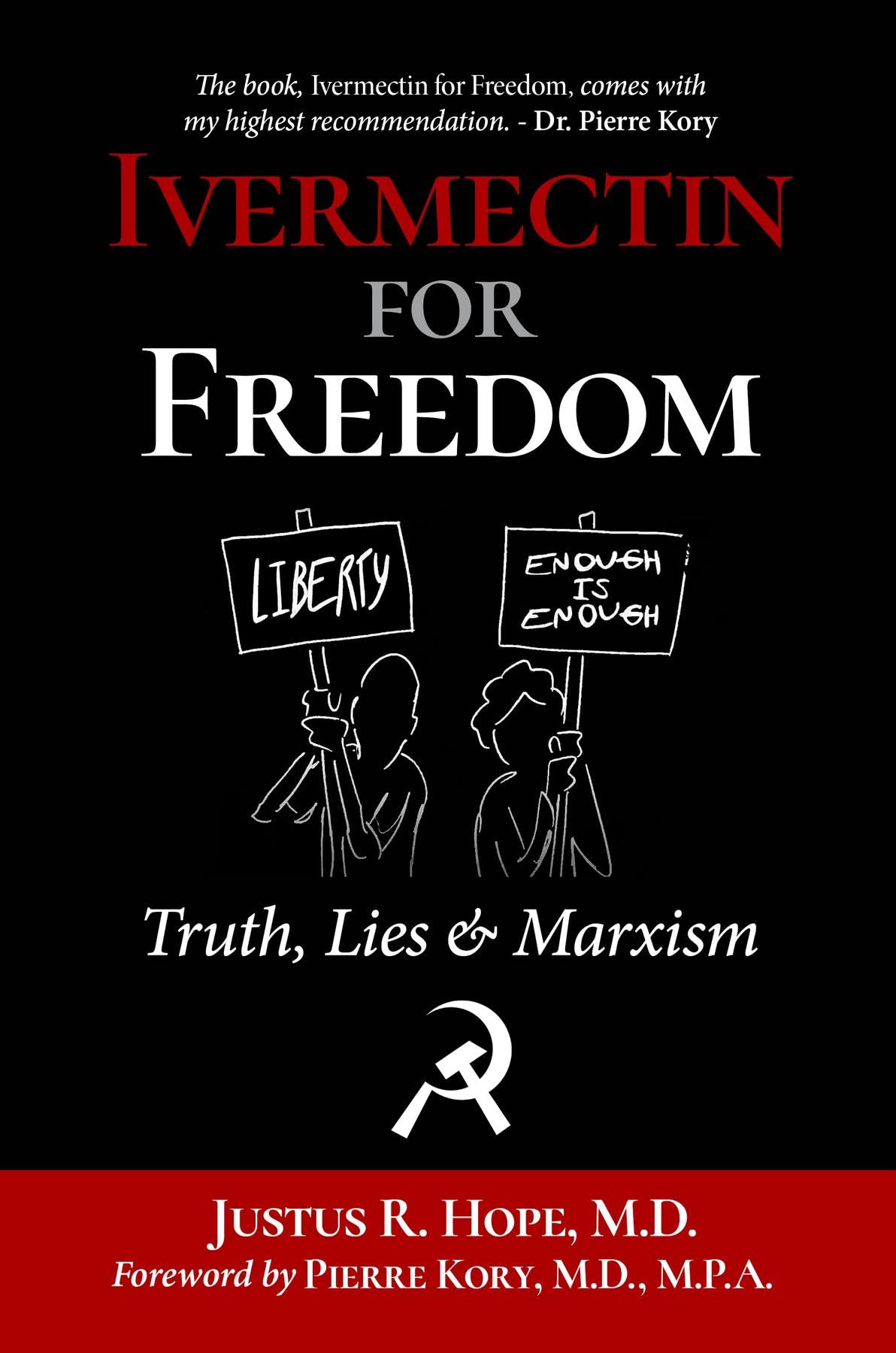 Ivermectin for Freedom by Justus R Hope | Goodreads