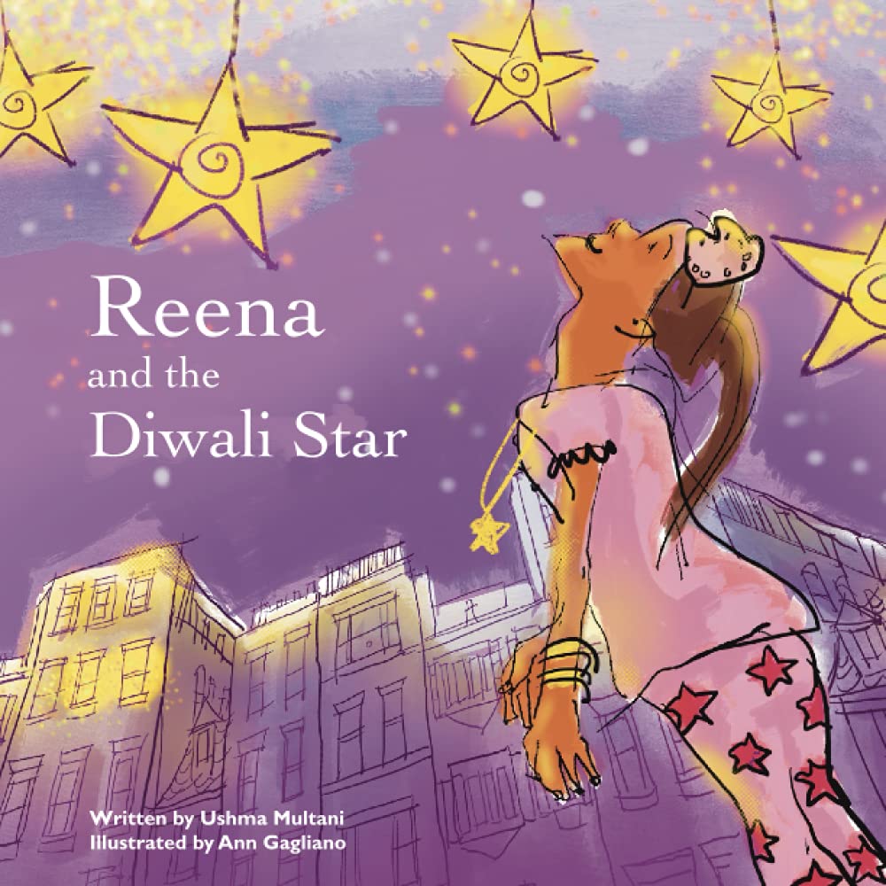 Reena and the Diwali Star by Ushma Multani | Goodreads