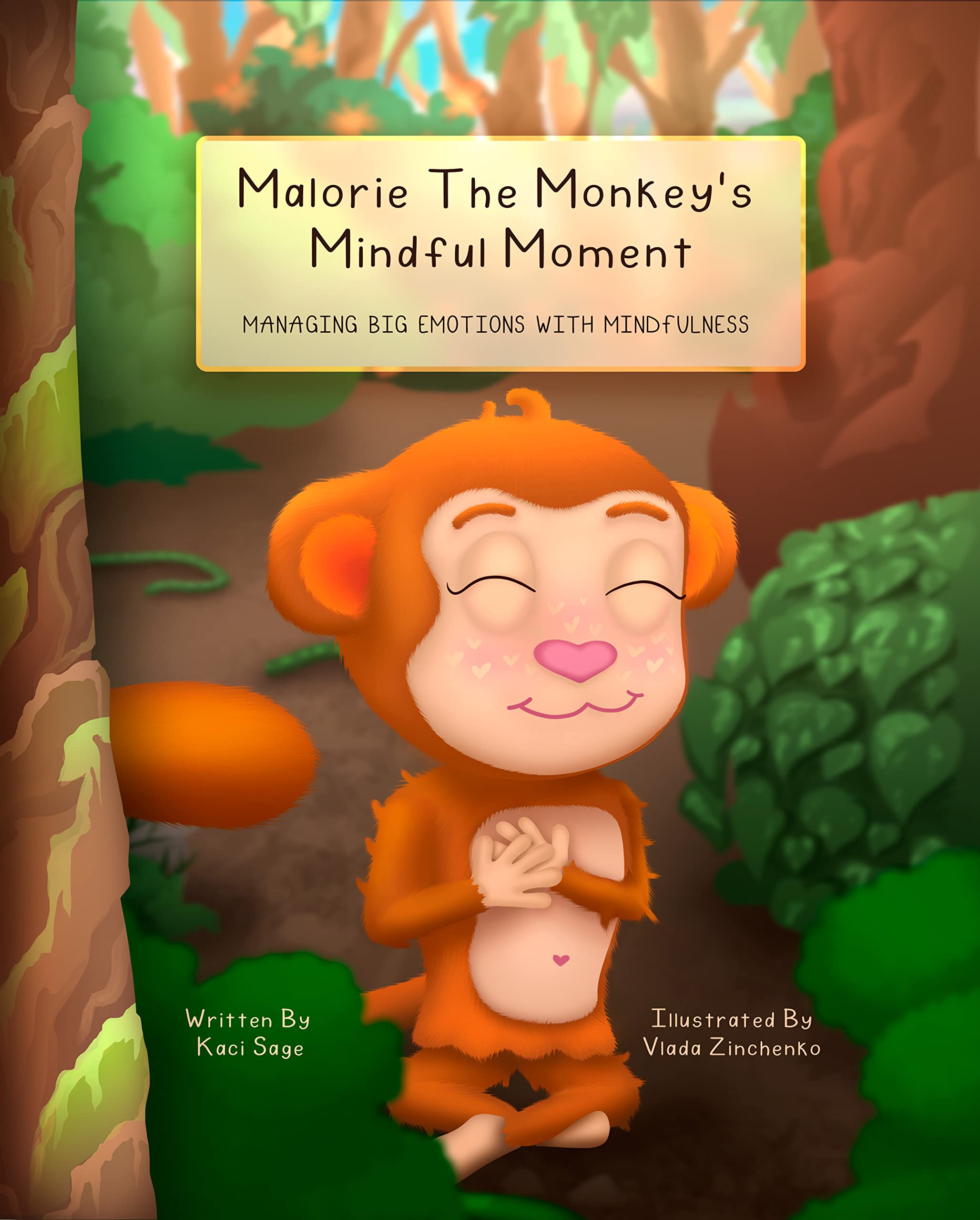 Malorie The Monkey's Mindful Moment: Managing Big Emotions with ...