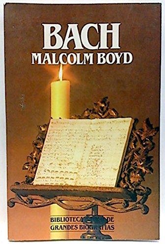 Bach - The Master Musicians Series by Malcolm Boyd | Goodreads