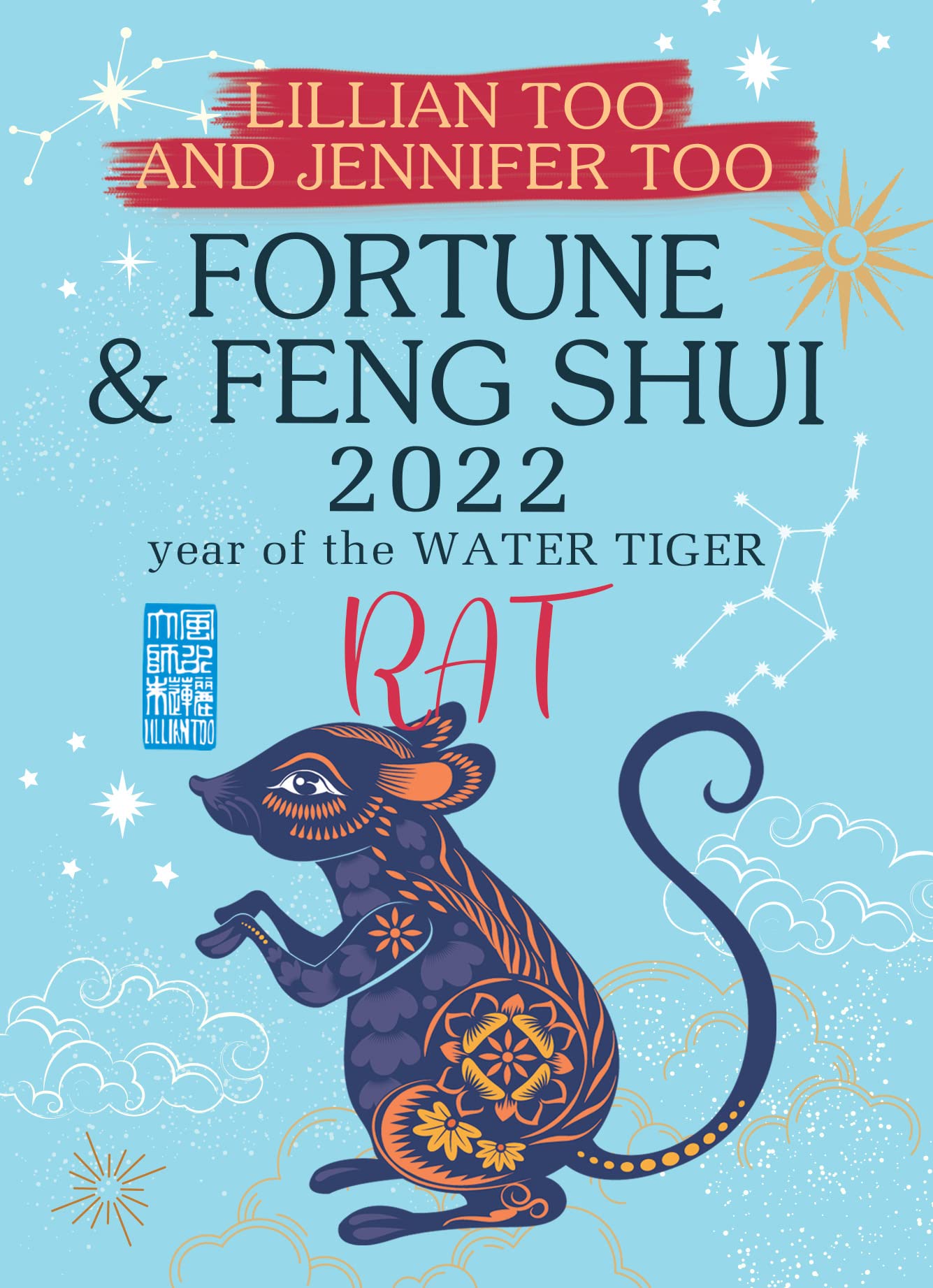 Fortune & Feng Shui 2022 RAT by Lillian Too | Goodreads