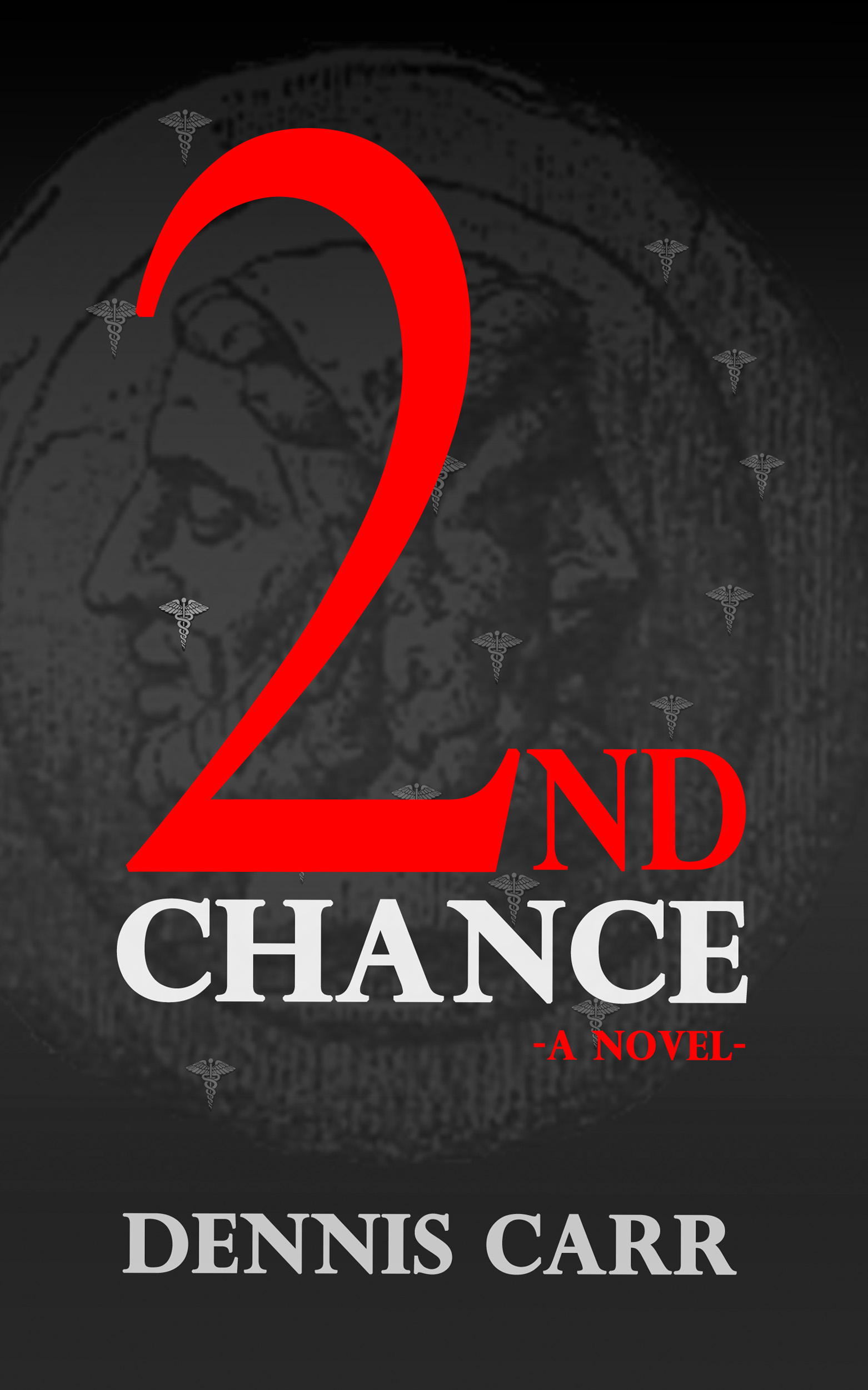2nd Chance by Dennis Carr | Goodreads