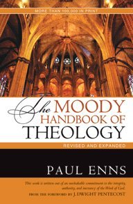 THE MOODY HANDBOOK OF THEOLOGY by Paul Enns | Goodreads