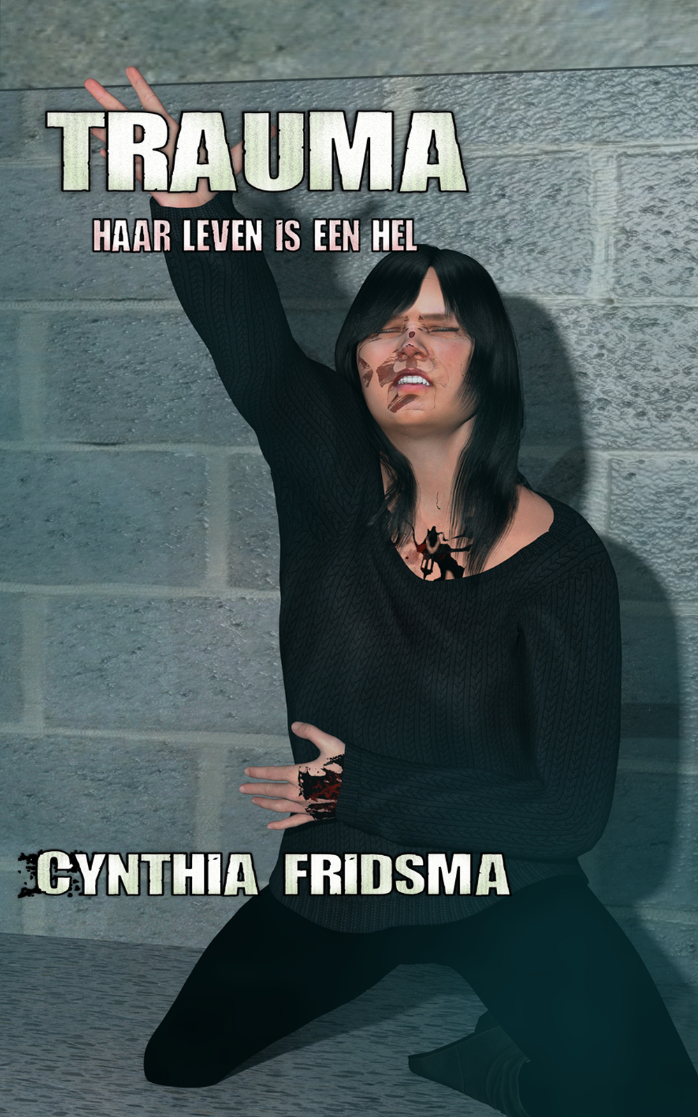 Trauma: Haar leven is een hel by Cynthia Fridsma | Goodreads