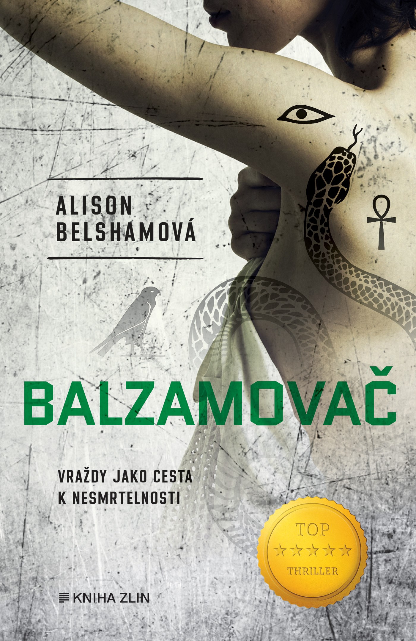 Balzamovač (The Tattoo Thief, #3) by Alison Belsham | Goodreads