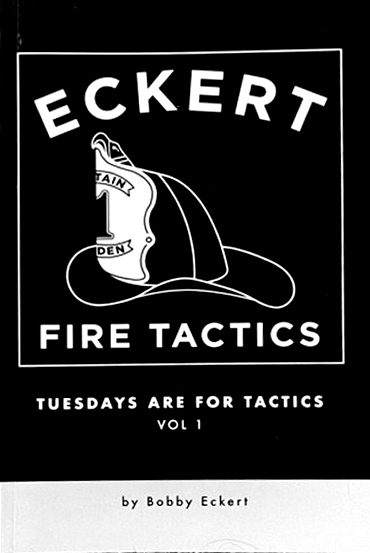 Eckert Fire Tactics by Bobby Eckert | Goodreads