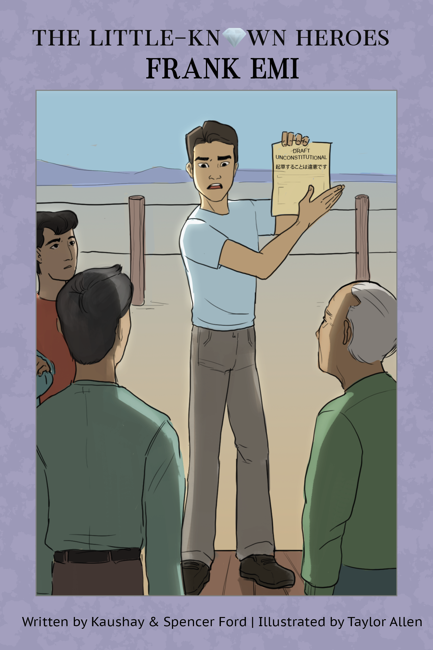 The Little-Known Heroes: Frank Emi by Kaushay Ford | Goodreads