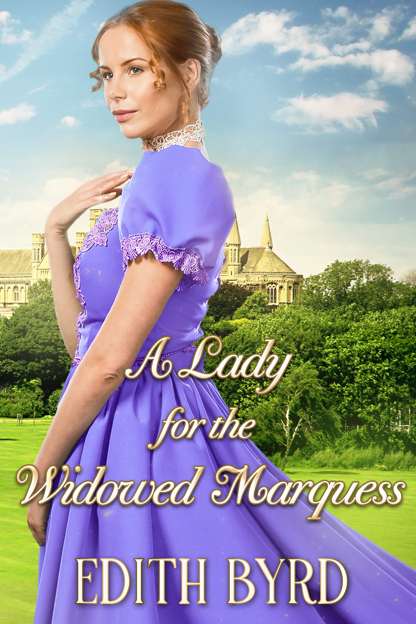 A Lady for the widowed Marquess by Edith Byrd | Goodreads
