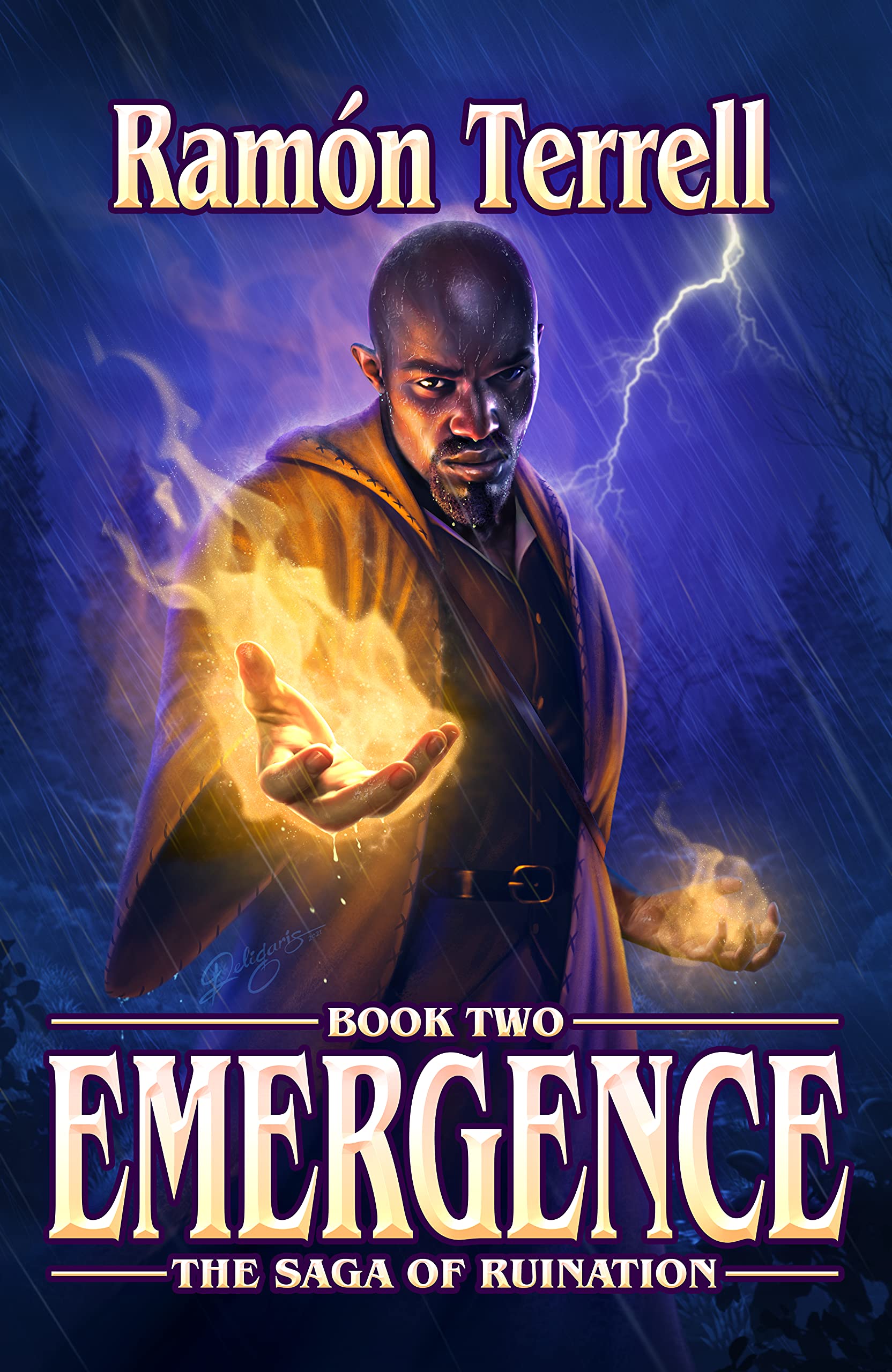 Emergence: Book Two of the Saga of Ruination by Ramon Terrell | Goodreads