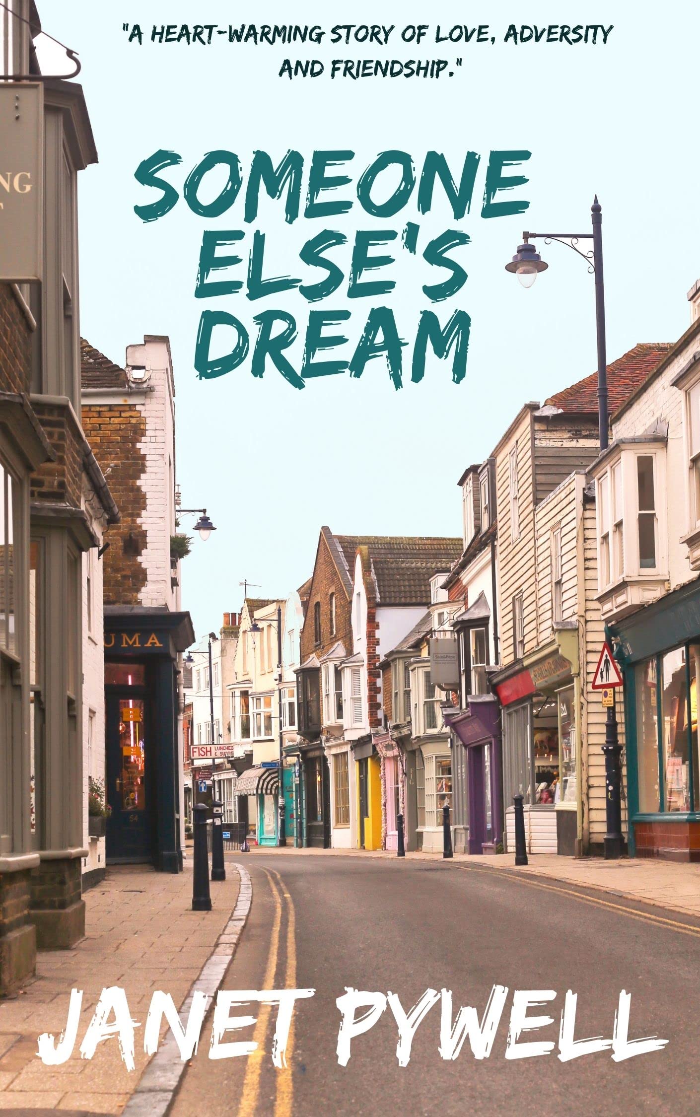 Someone Else's Dream (Westbay #1) by Janet Pywell | Goodreads