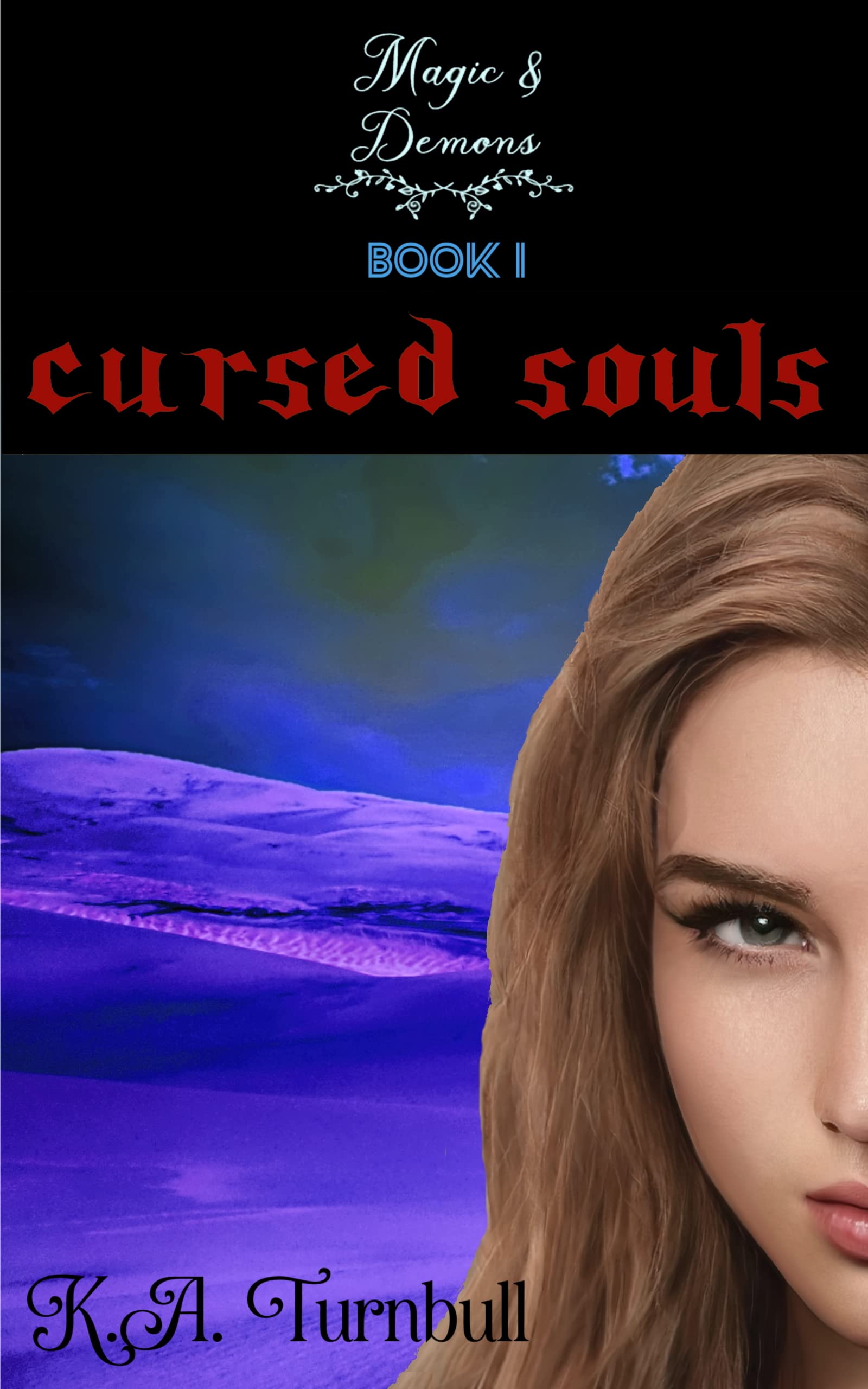 Cursed Souls (Magic & Demons Book 1) by KA Turnbull | Goodreads