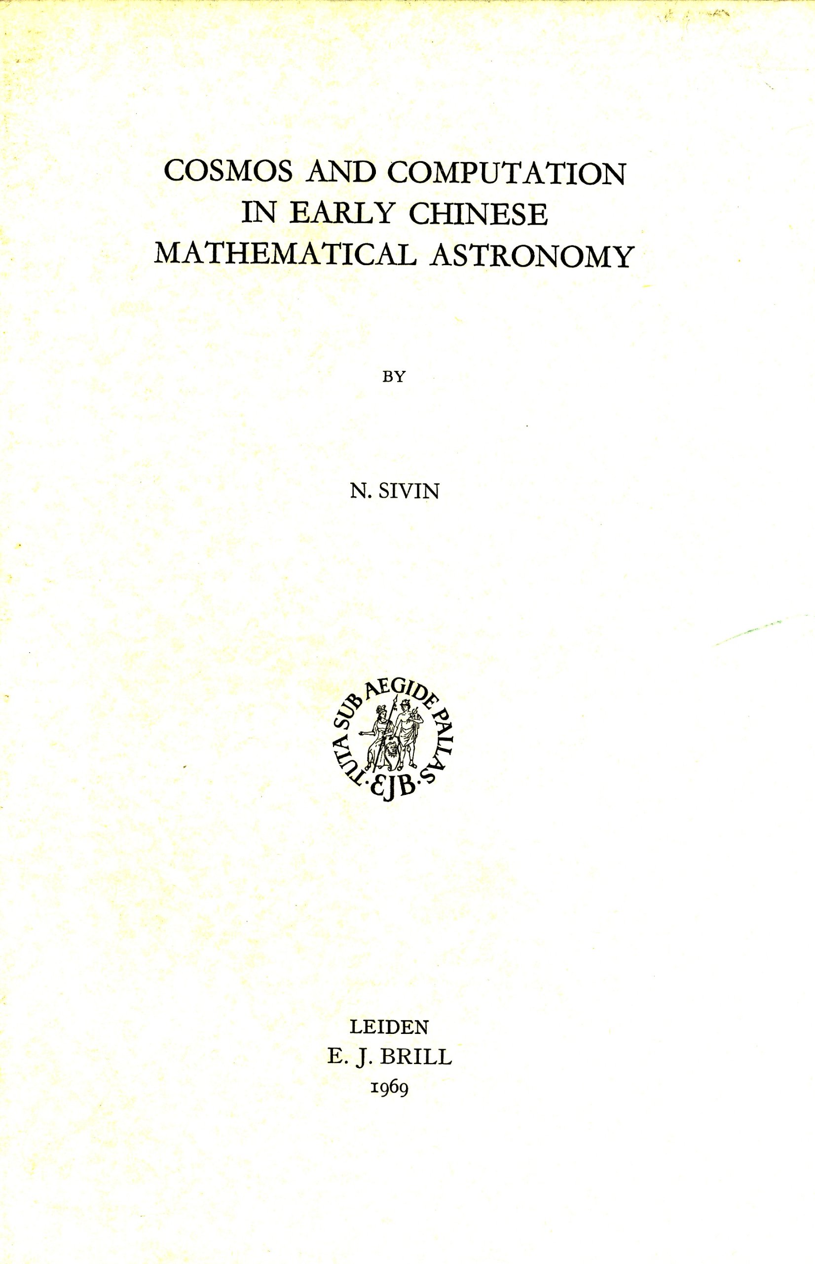 Cosmos and Computation in Early Chinese Mathematical Astronomy by ...
