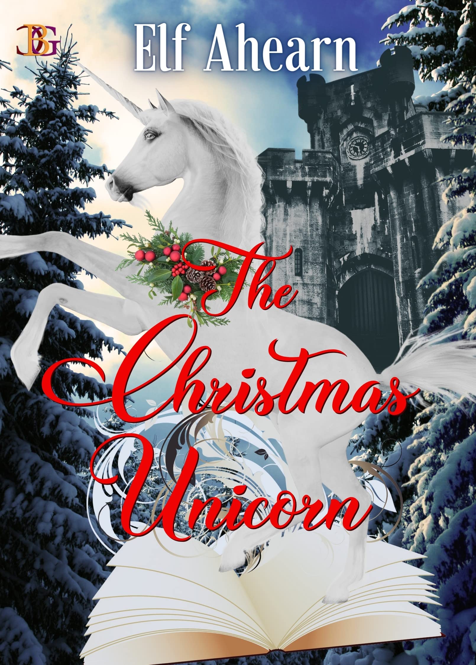 The Christmas Unicorn by Elf Ahearn | Goodreads