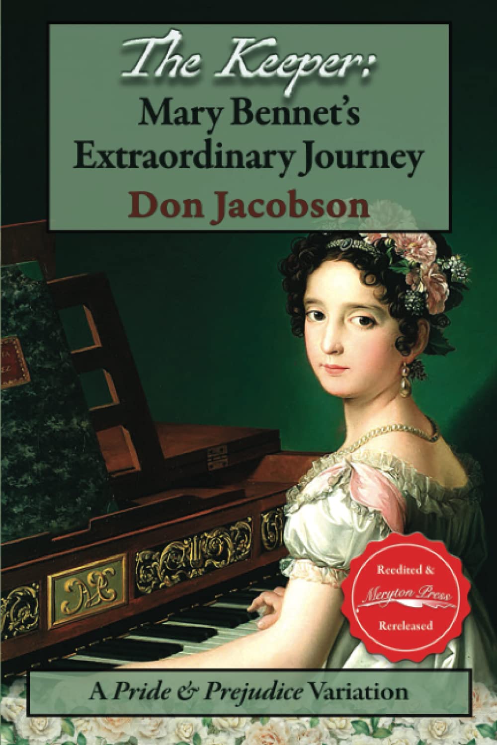 The Keeper: Mary Bennet's Extraordinary Journey: A Pride & Prejudice ...