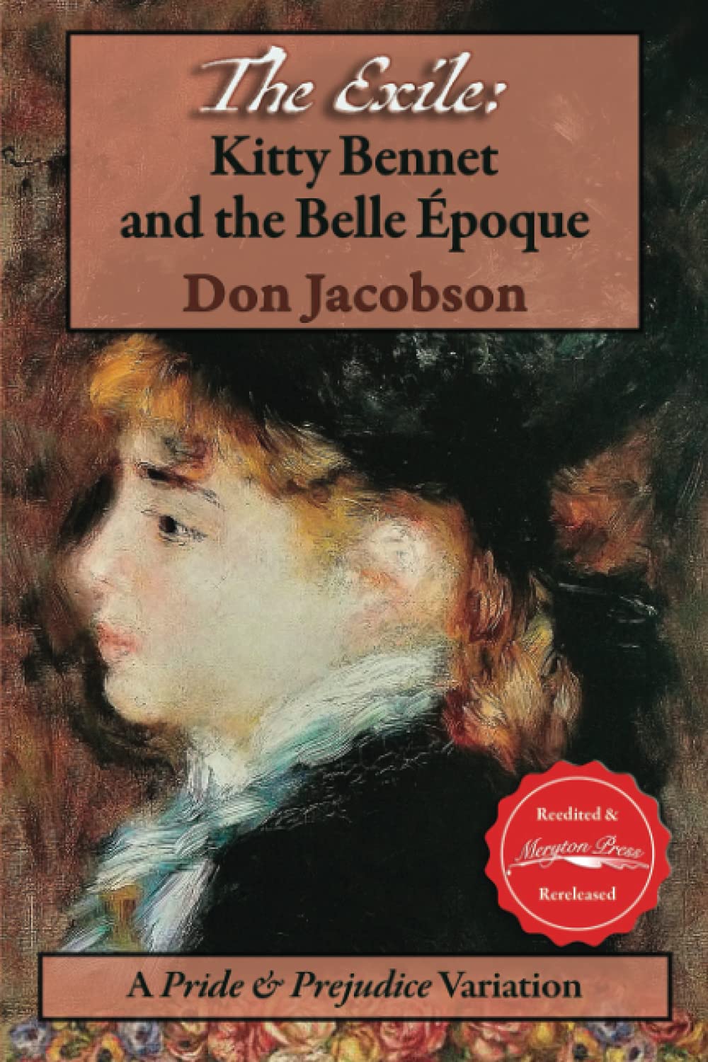 The Exile: Kitty Bennet and the Belle Époque: A Pride & Prejudice ...