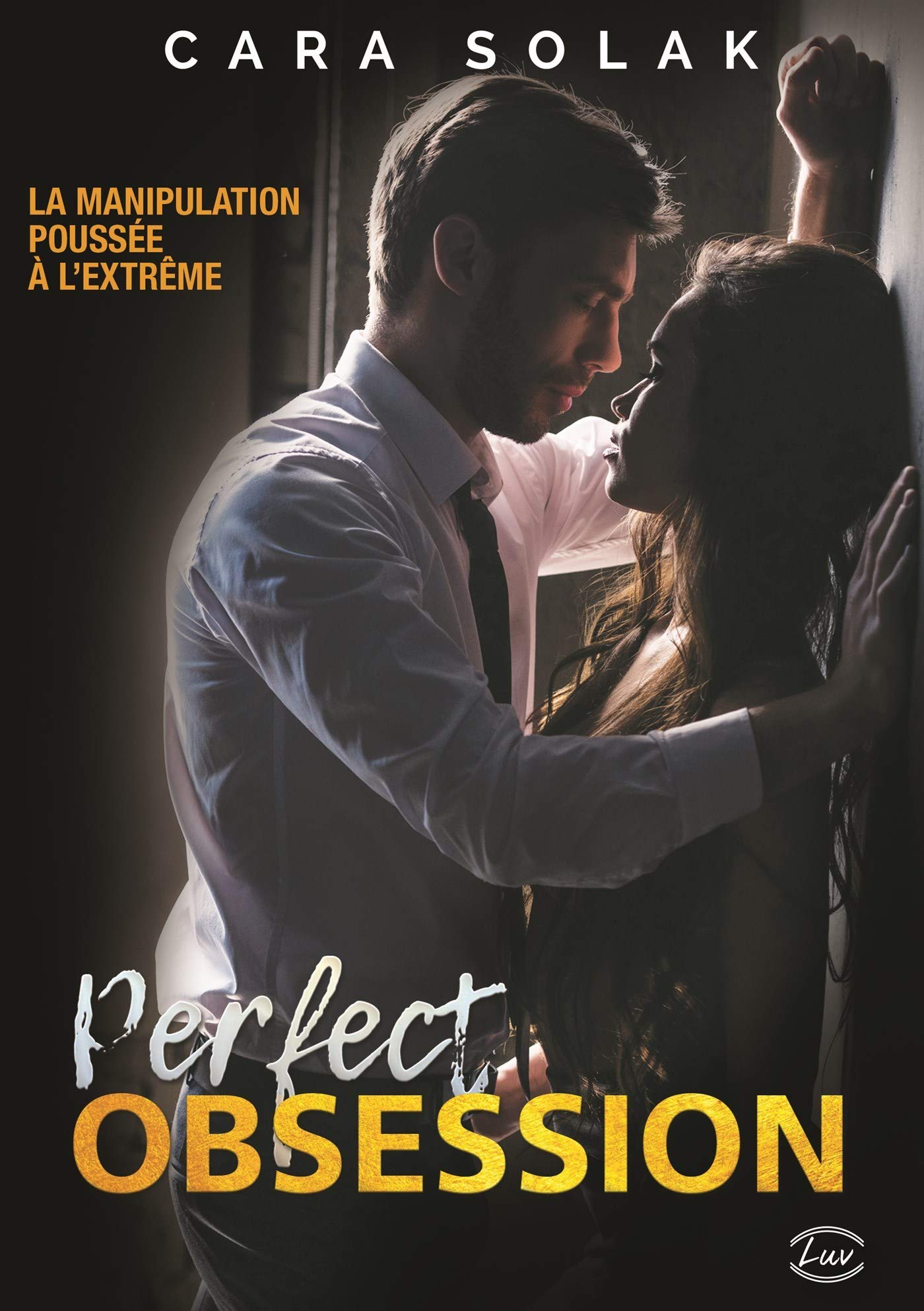 PERFECT OBSESSION by Cara Solak | Goodreads