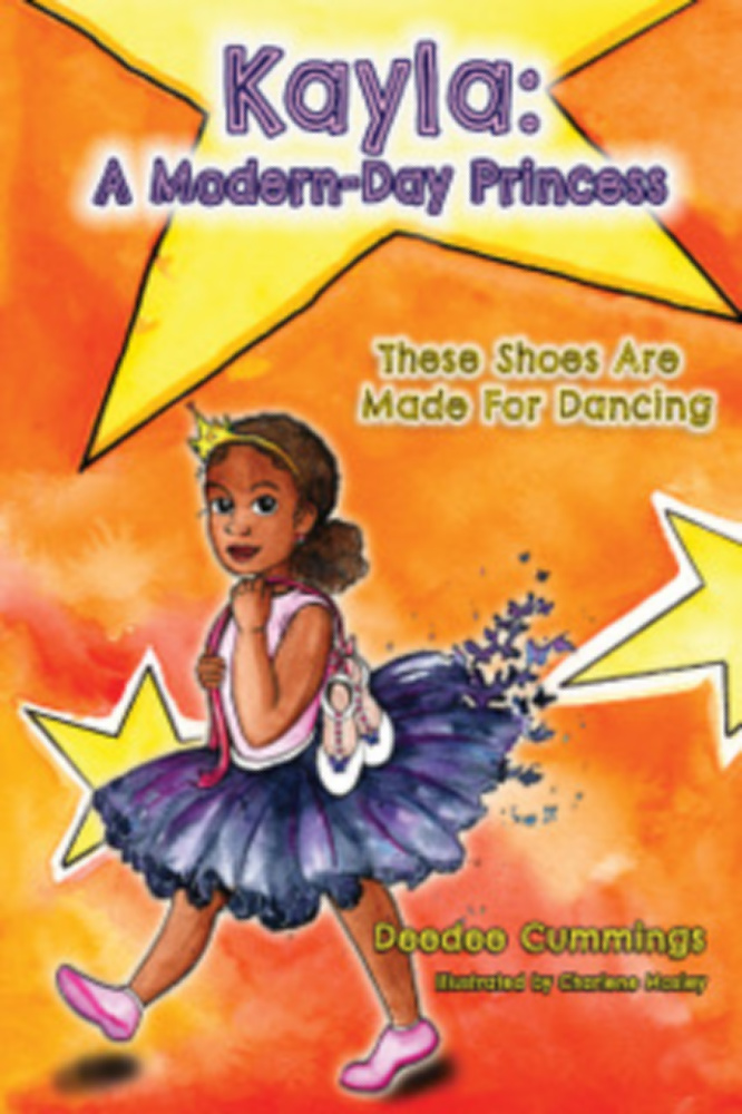 Kayla: A Modern Day Princess: Dishes, Dancing, and Dreams by Deedee ...