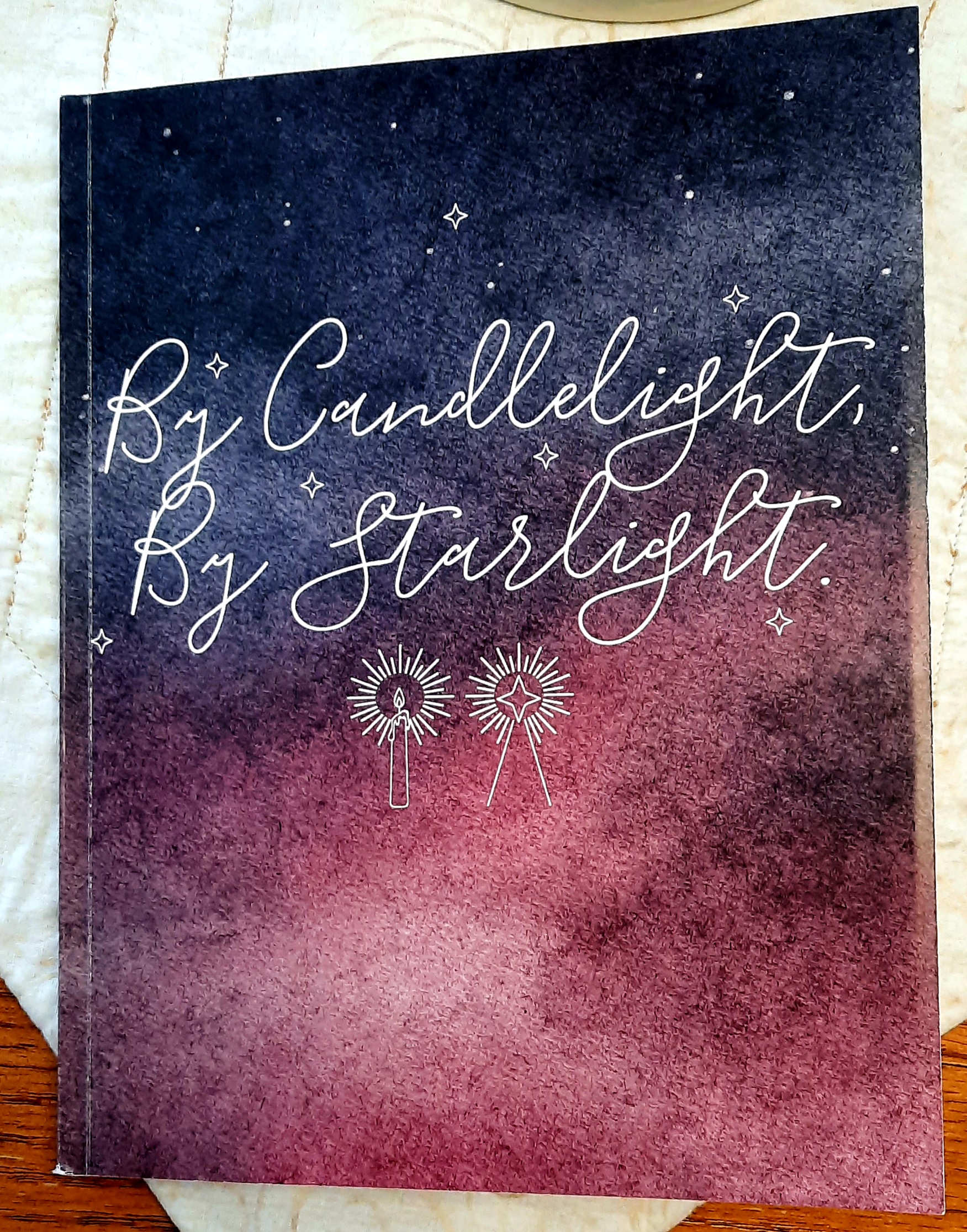 By Candlelight, by Starlight by Cameron Bellm | Goodreads