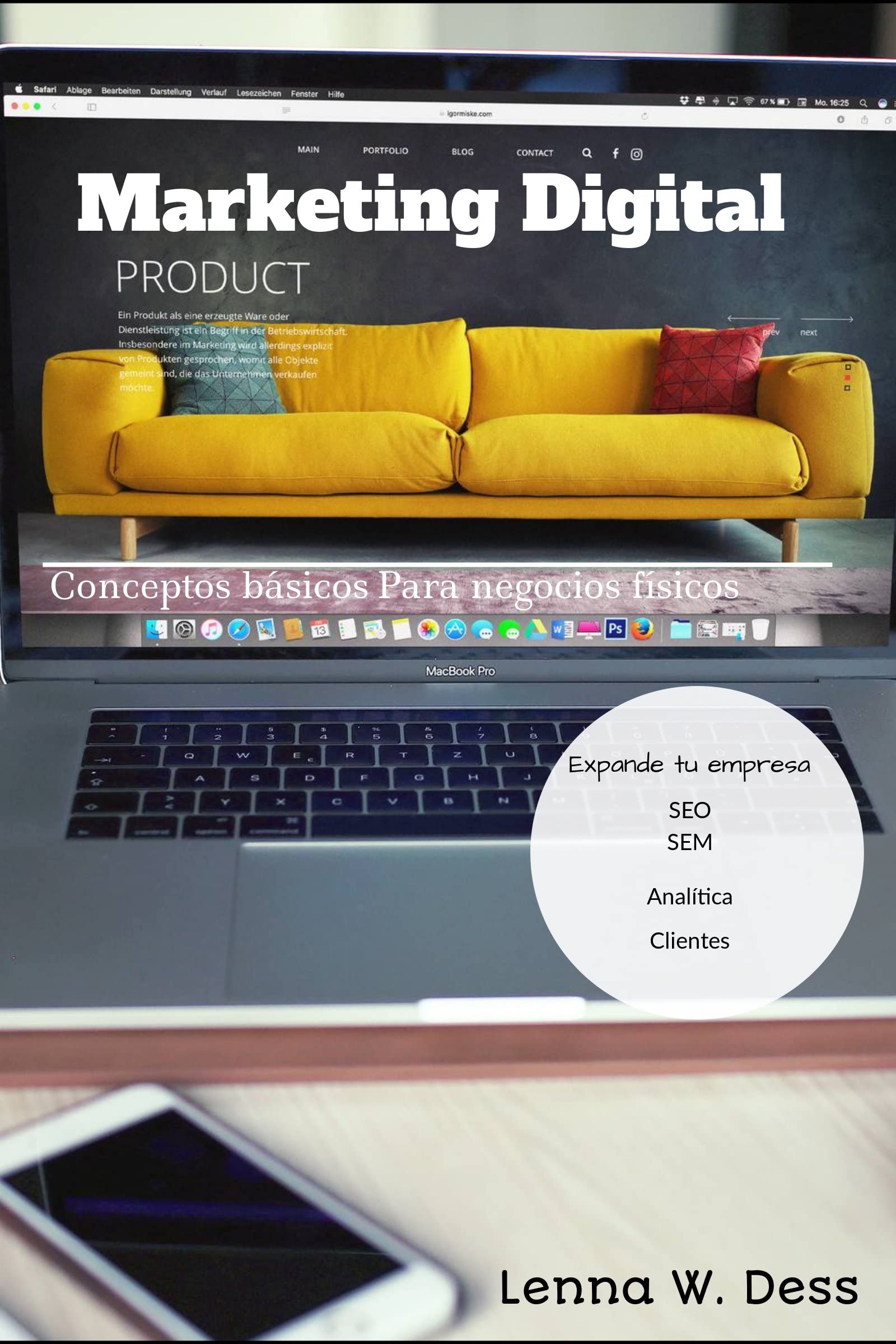 Marketing Digital: Conceptos básicos para negocios físicos by Lenna W. Dess | Goodreads