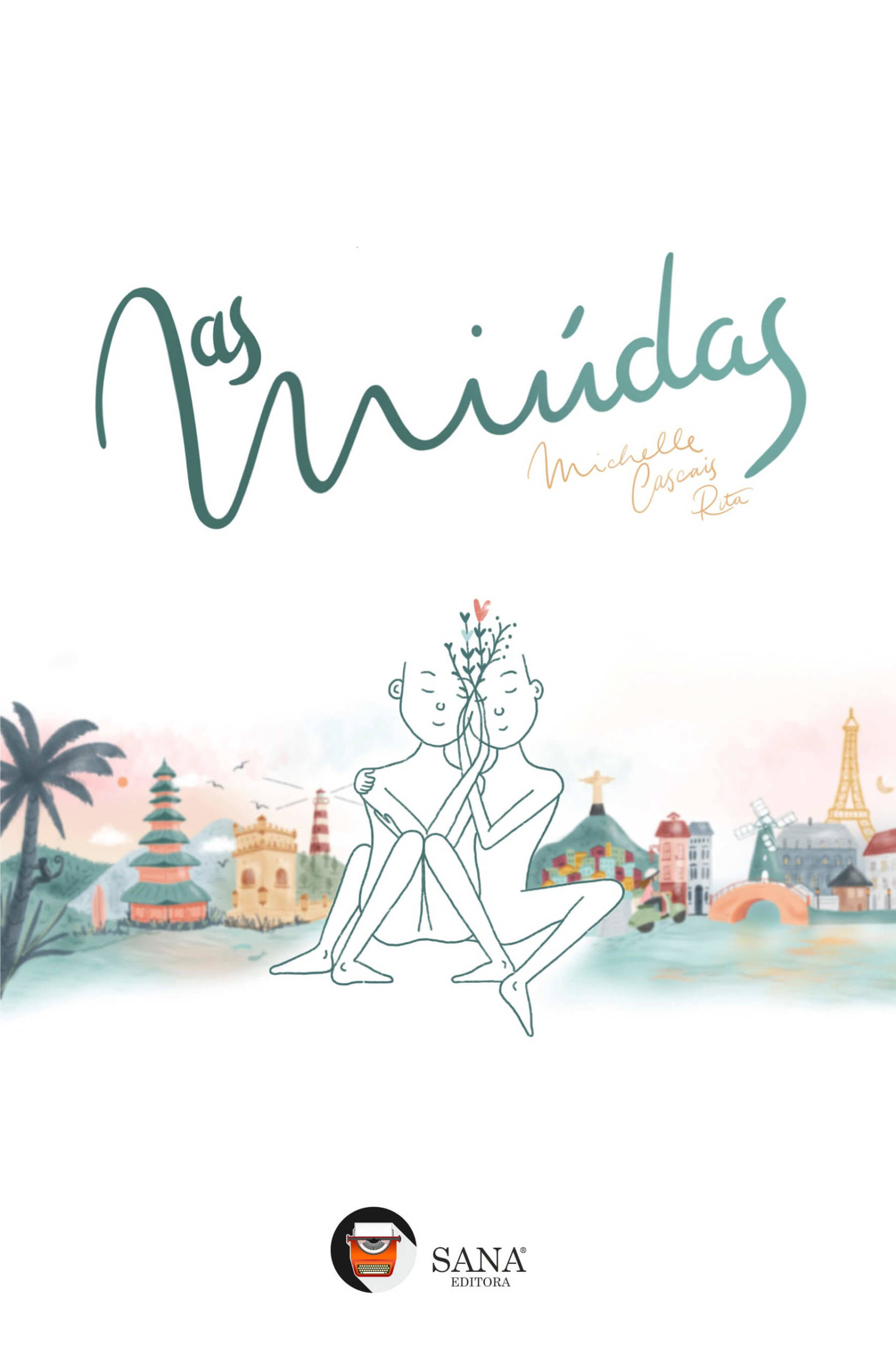As Miúdas by Michelle Cascais Rita | Goodreads
