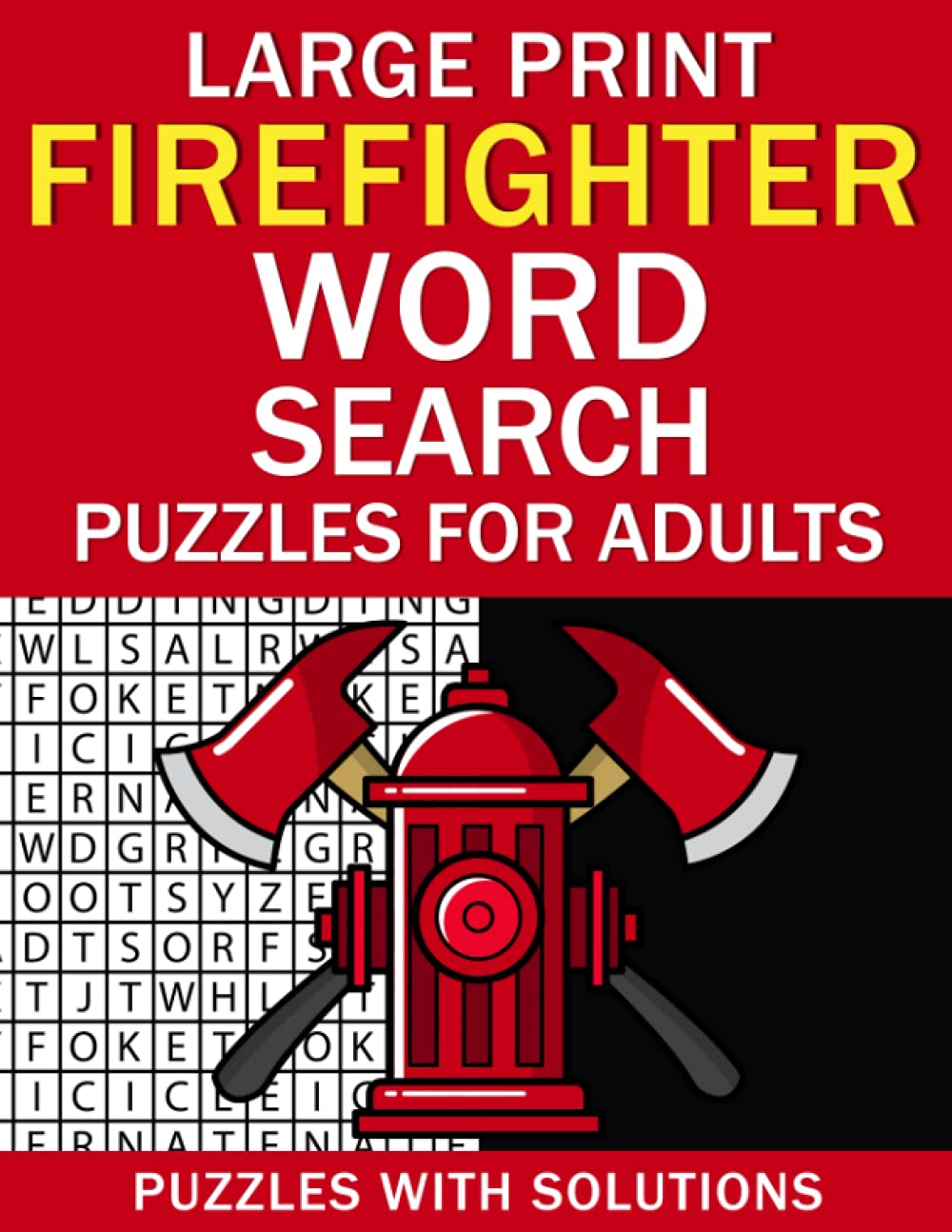 Large Print Firefighter Word Search Puzzles for Adults: Firefighter ...