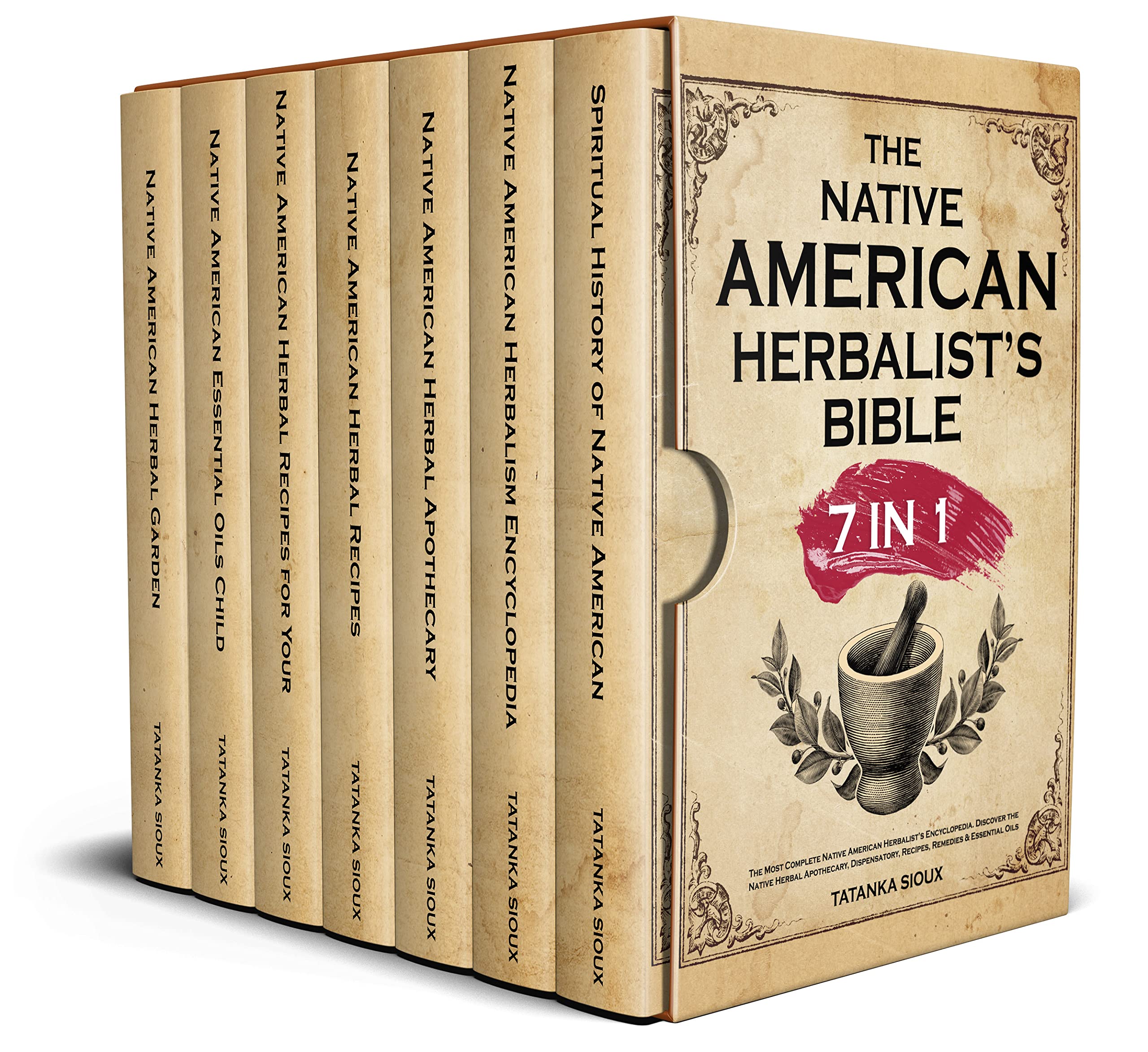 The Native American Herbalist's Bible: 7 in 1 • The Most Complete ...