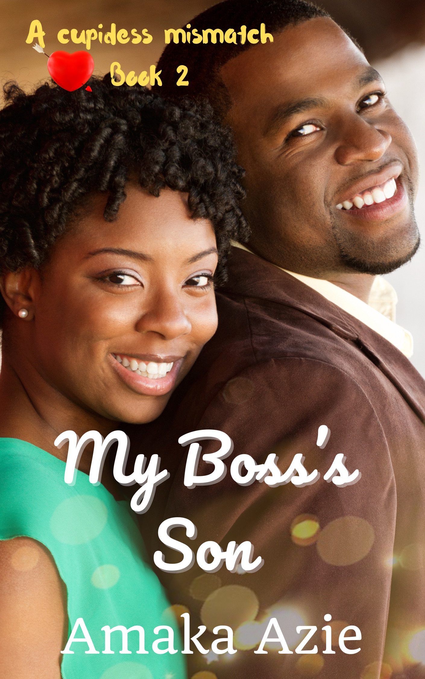 My Boss's Son by Amaka Azie | Goodreads