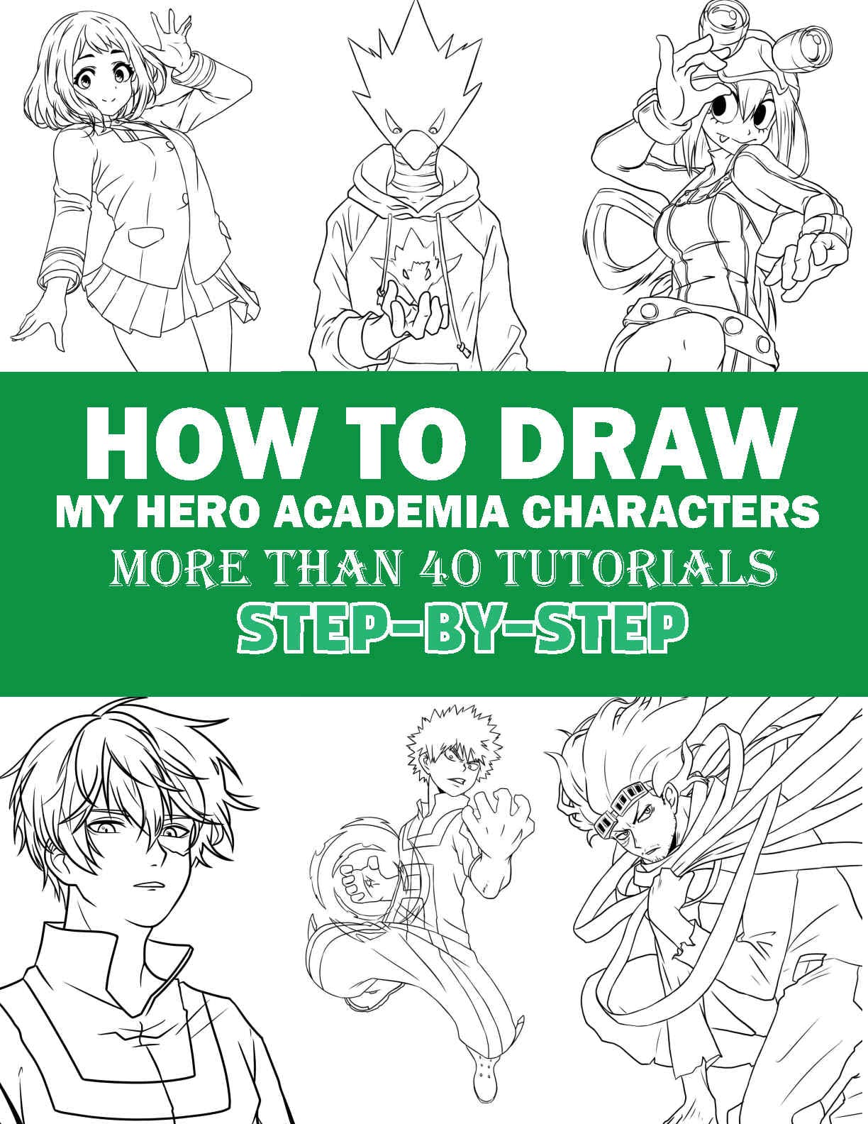 How to Draw My Héro Acádemia Characters Anime Manga: Learn to draw More ...