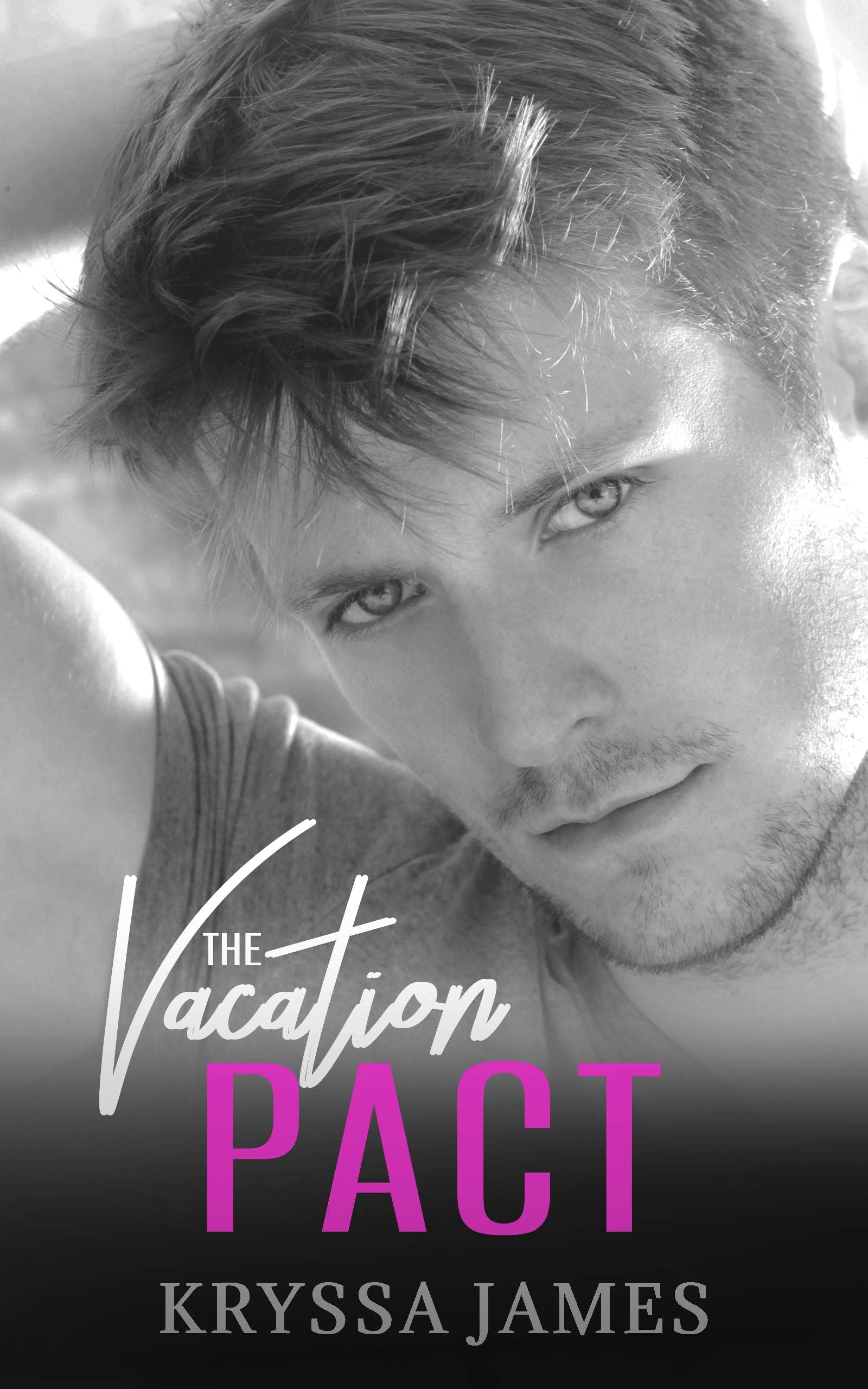 The Vacation Pact: An Enemies to Lovers Vacation Romance by Kryssa ...