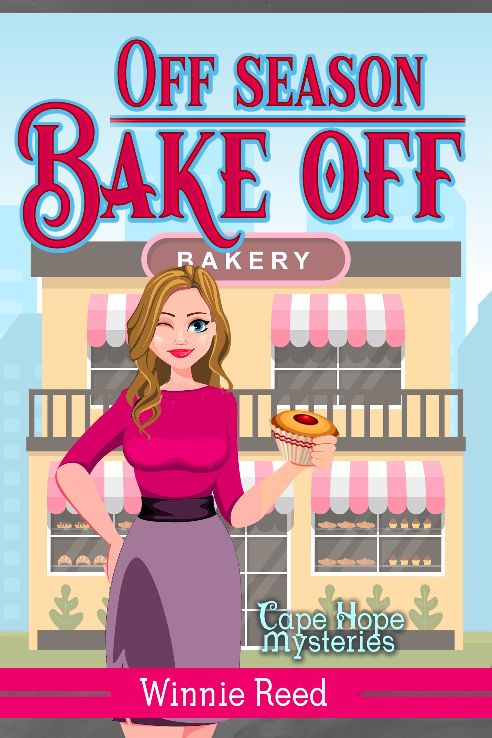 Off-Season Bake-Off (Cape Hope Mysteries Book 12) by Winnie Reed ...