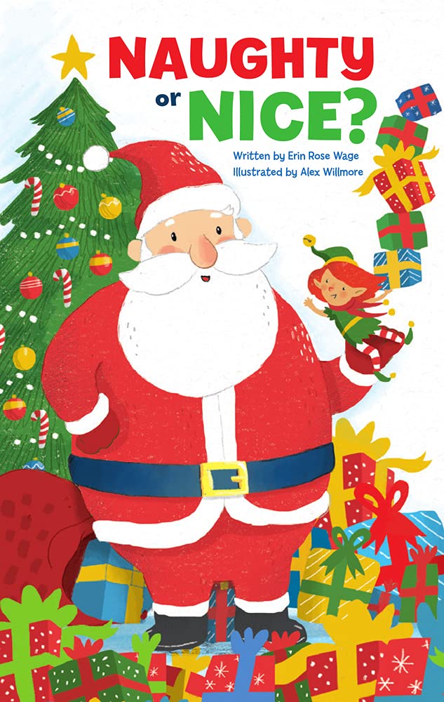 Naughty or Nice? - Christmas Board Book by Erin Rose Wage | Goodreads