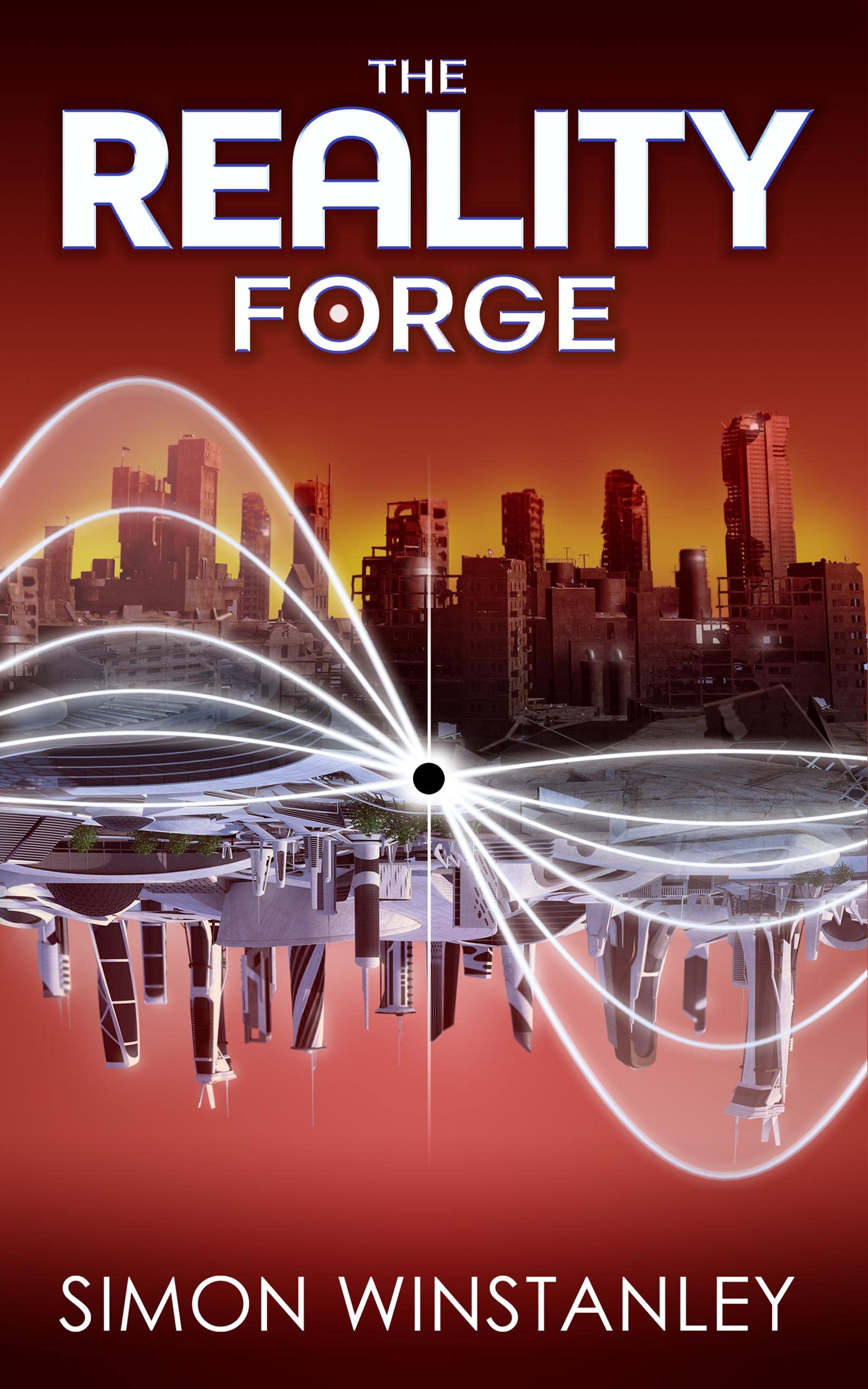 The Reality Forge (Rez Point, #2) by Simon Winstanley | Goodreads