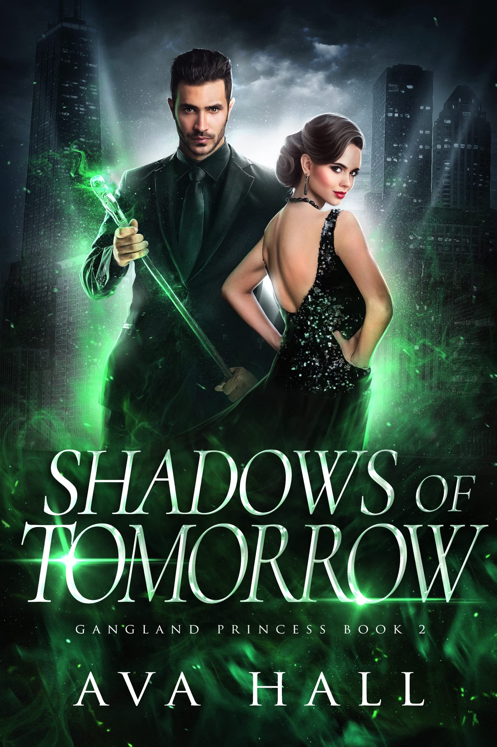 Shadows of Tomorrow (Gangland Princess, #2) by Ava Hall | Goodreads