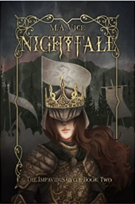 Nightfall (The Impavidus Cycle, #2) by M.A. Vice | Goodreads